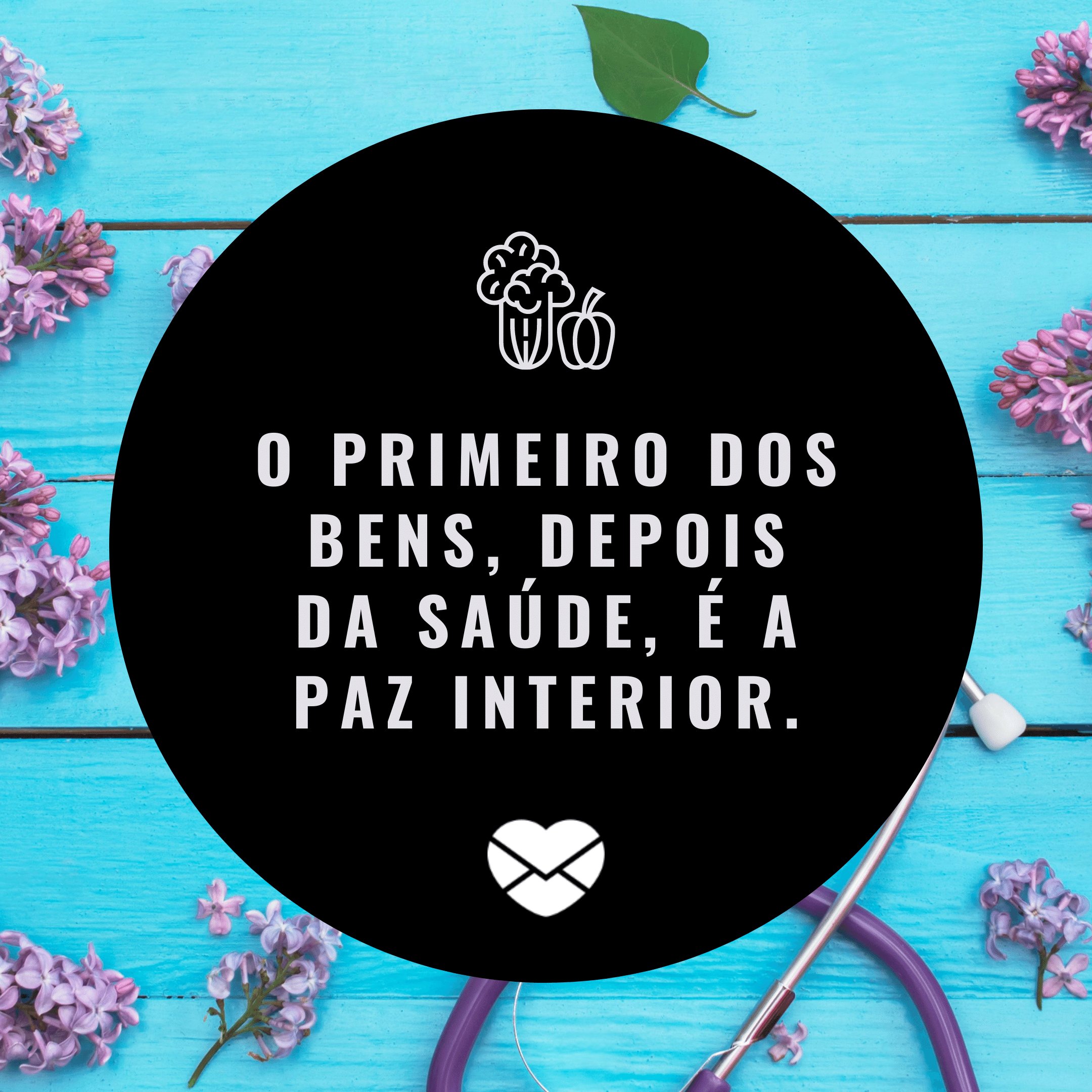 Frases de saúde: inspire-se a ter uma vida saudável! Frases de saúde: inspire-se a ter uma vida saudável!