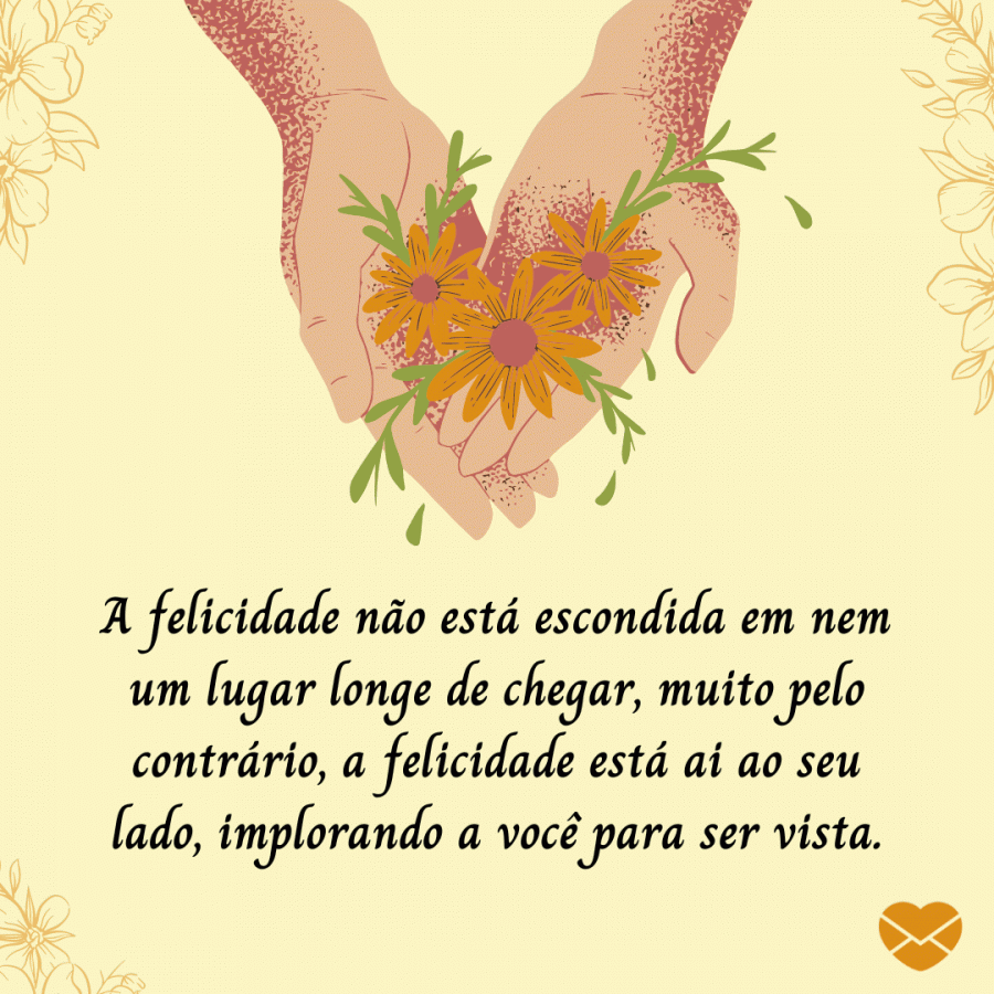 Textos sobre a vida que vão deixar o seu coração mais feliz