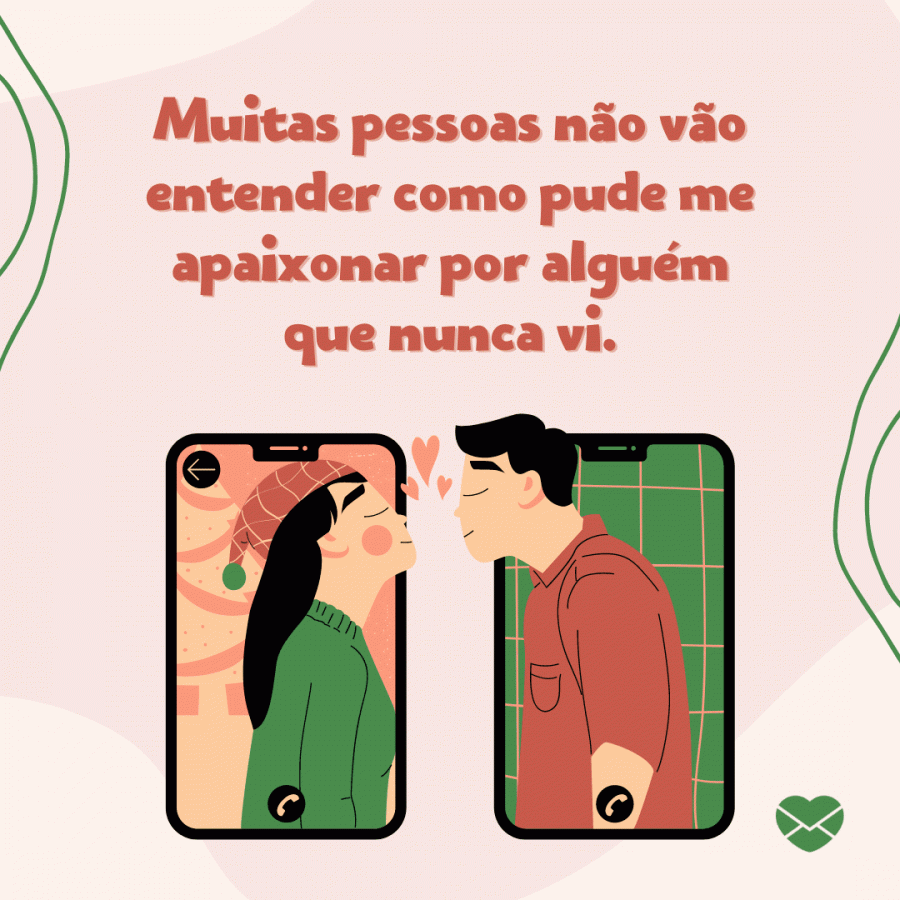 Frases de amor virtual para conectar os corações distantes!