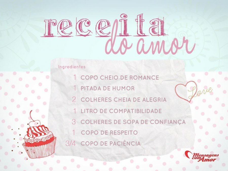 Receita do Amor. Uma pitada do melhor sentimento.