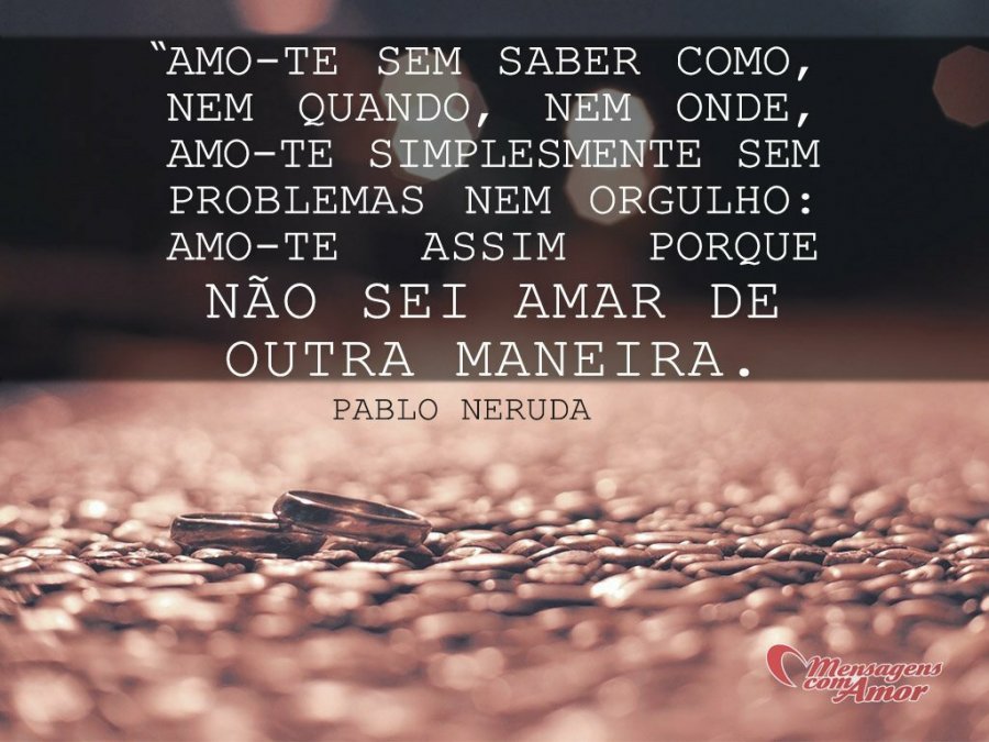 Imagens para o Amor. Expresse todo o seu Sentimento!