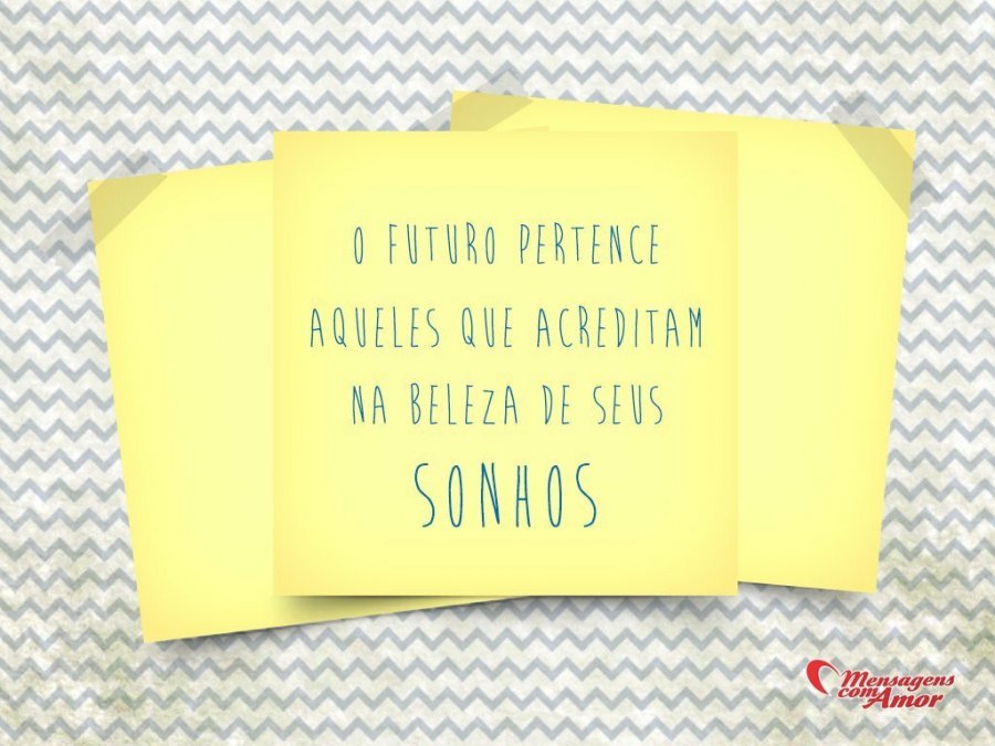 Frases em Post-it. Jamais esqueça das coisas mais importantes.