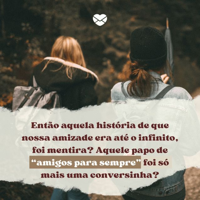 Expresse sua tristeza por uma amizade perdida com mensagens