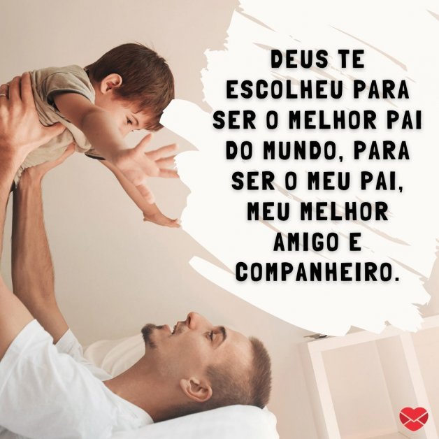 Para o papai: expresse com palavras o seu amor por ele