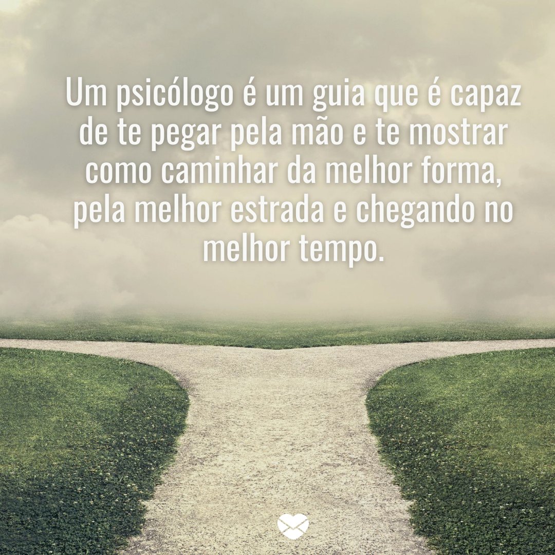 Ser psicólogo é um privilégio: uma profissão de honra! Ser psicólogo é um privilégio: uma profissão de honra!
