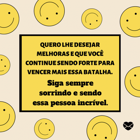 Frases para desejar melhoras. Incentive a breve recuperação