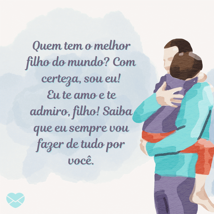 Frases para filhos: demonstre seu amor mais sincero - Página 2
