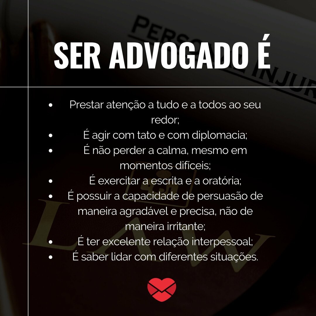 Homenagens para advogados. Enalteça a profissão!
