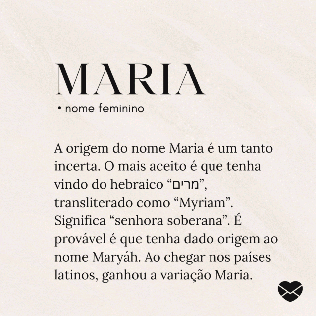 Significado do nome Maria: origem, curiosidades e mais!