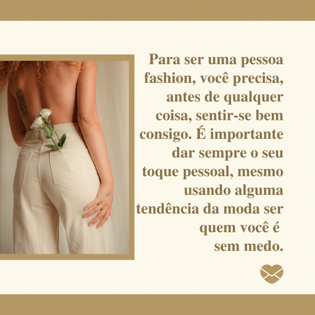 Frases fashion. Inspire-se com o universo da moda