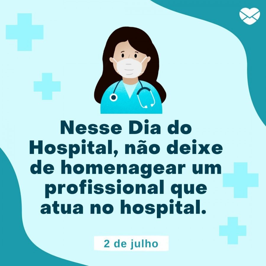 Dia do Hospital: conheça a história por trás dessa data