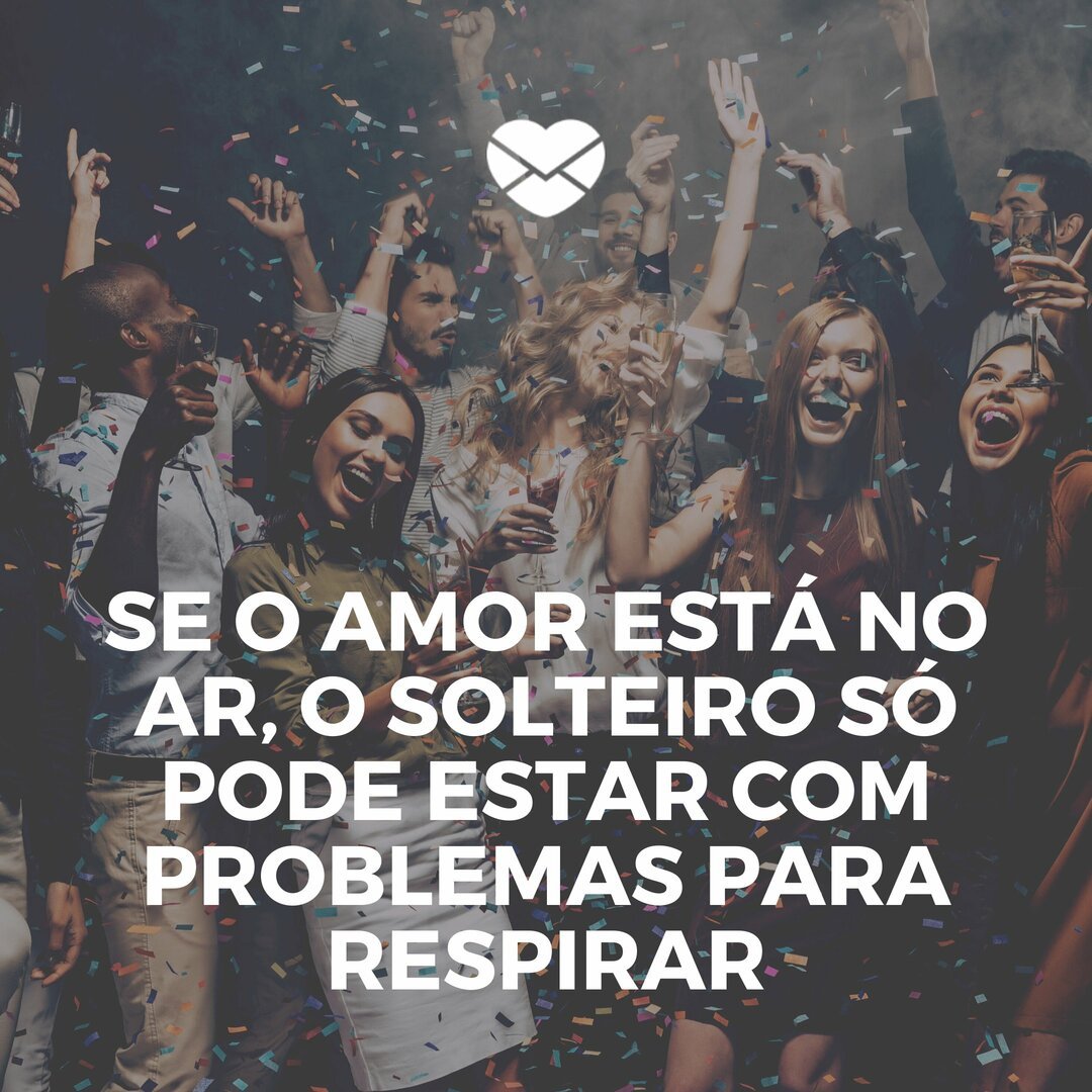 Tudo que você precisa saber sobre a vida de solteiro