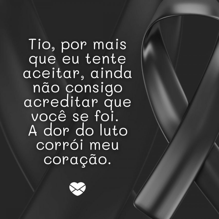 Mensagem de luto para tio: palavras que expressam saudade!