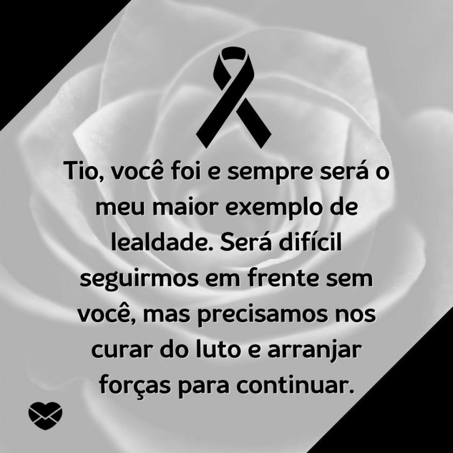 Mensagem de luto para tio: palavras que expressam saudade!