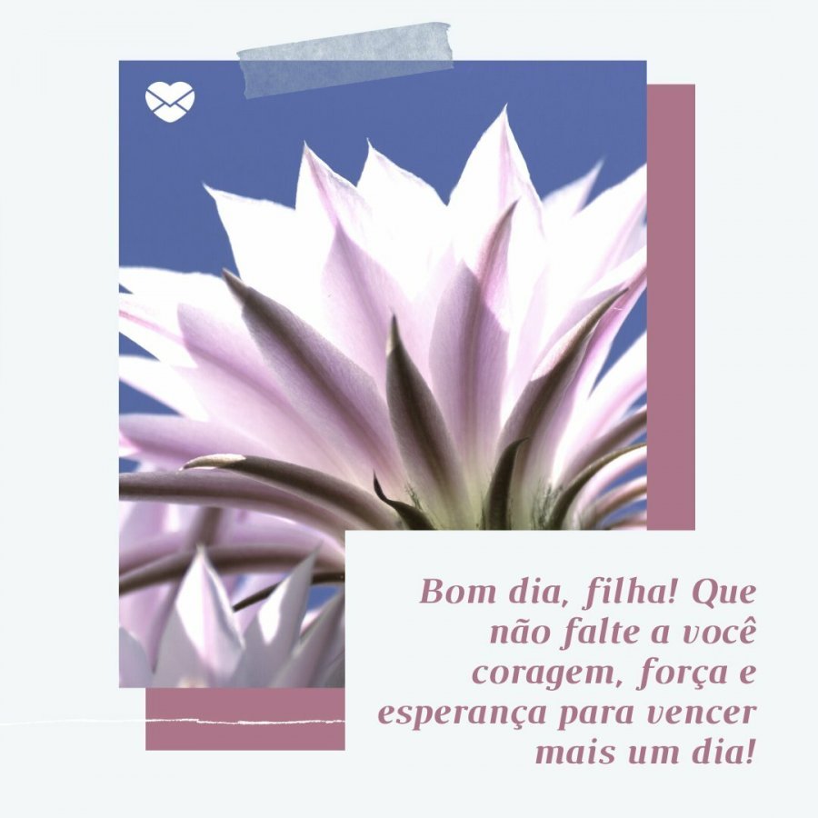 Mensagens de bom dia para a filha. Expresse seu amor!