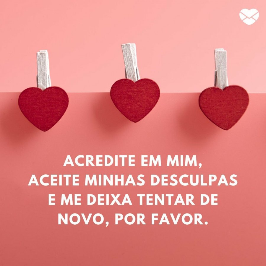 Desculpa, amor! Peça perdão e recupere seu relacionamento