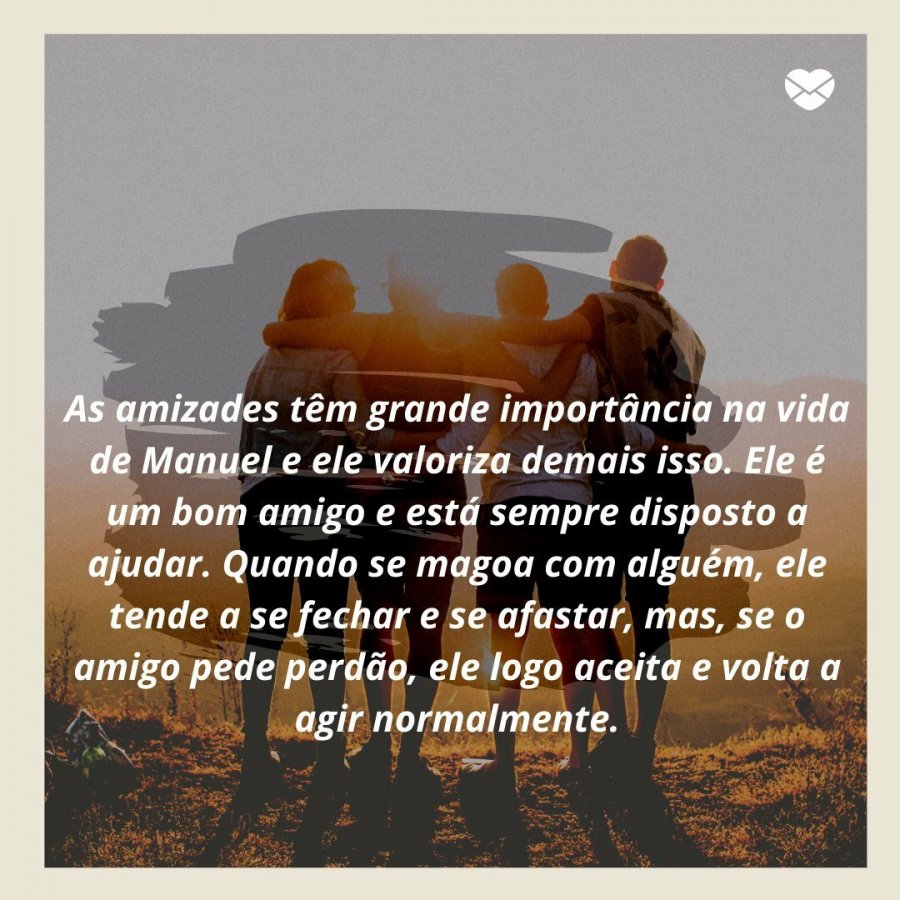 Frases de Manuel: o homem que gosta de ostentar!