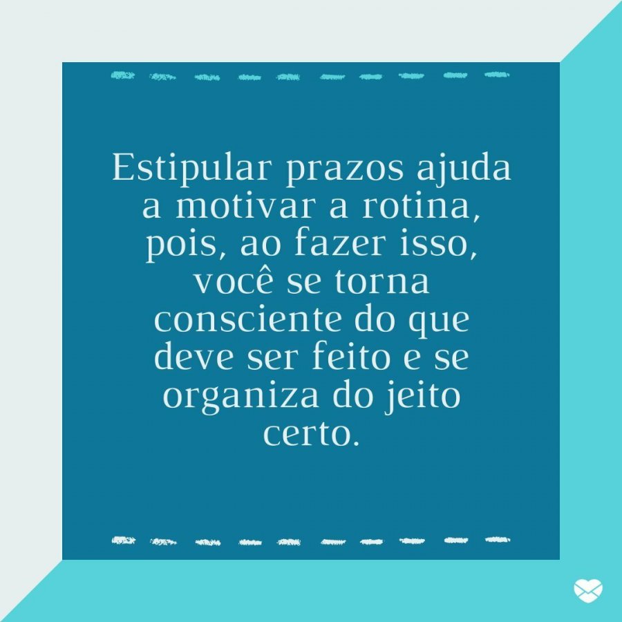 Frases para motivar a rotina: consiga uma energia a mais!