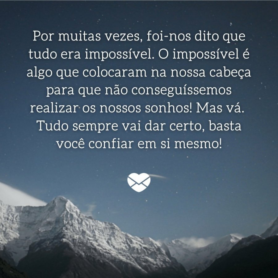 Mensagens de otimismo. Encha-se de positividade e esperança!