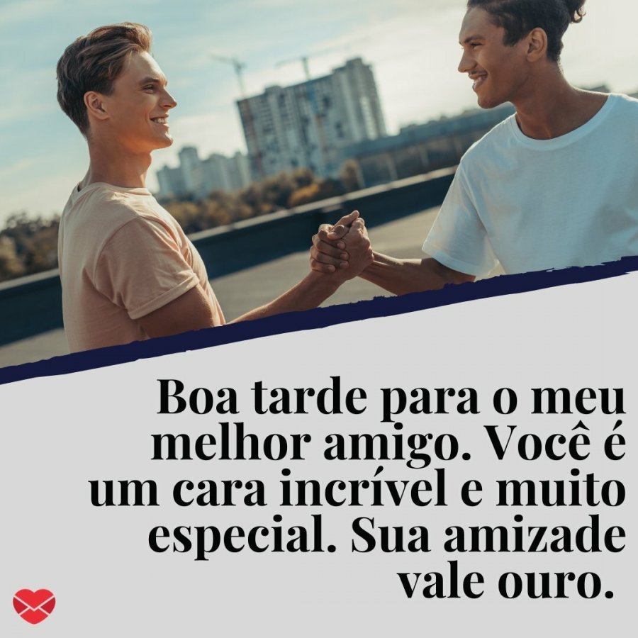 Mensagens de boa tarde para melhores amigos — Surpreenda!