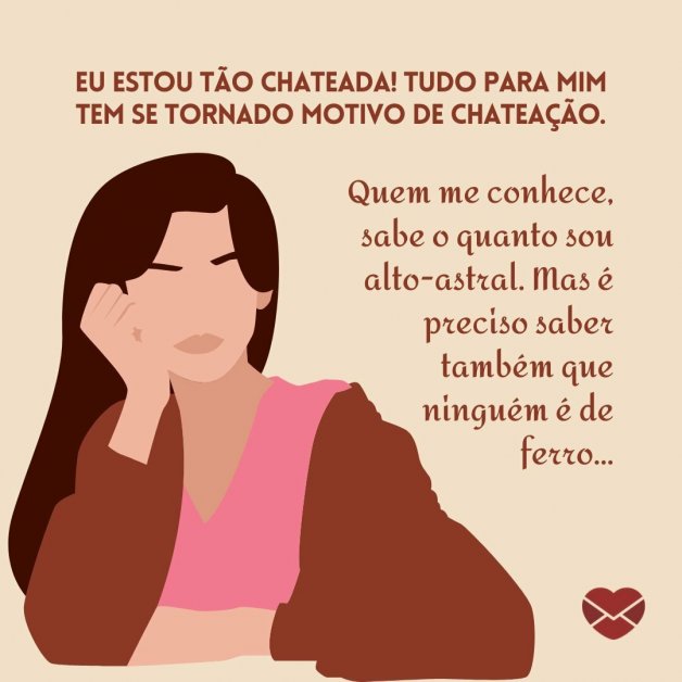 Mensagem de chateada: expresse seus sentimentos