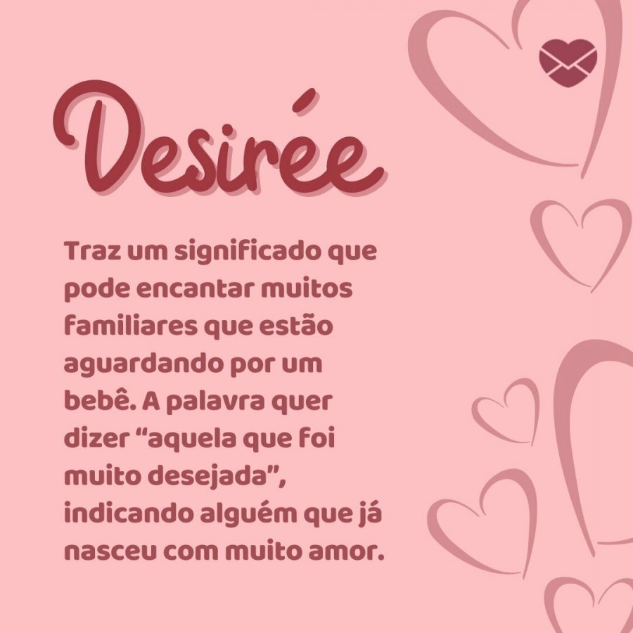 Frases de Desirée. Conheça detalhes sobre essa mulher!