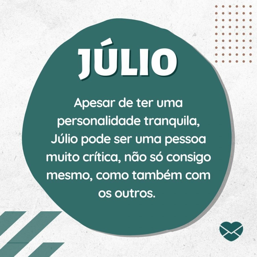 Frases de Júlio: conheça o simbolismo por trás desse nome