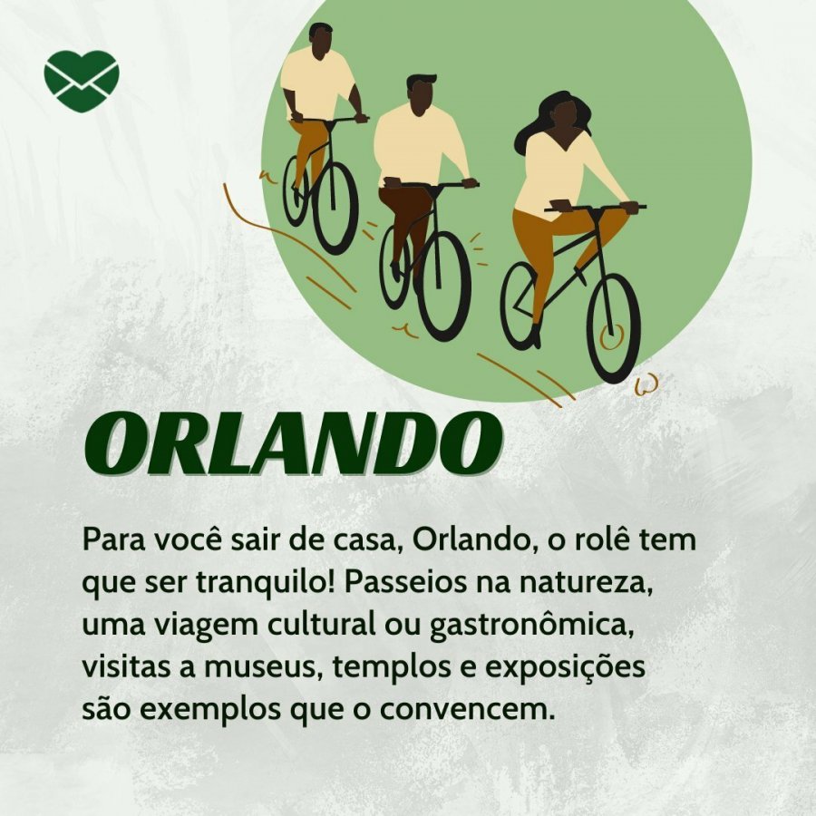 Frases de Orlando. Surpreenda-se com esse nome germânico