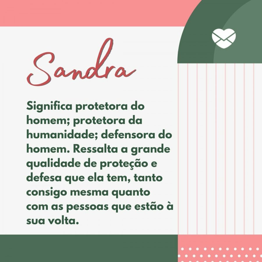 Frases de Sandra: conheça o coração gigantesco dessa mulher!
