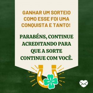 Mensagens para ganhador de sorteio: celebre a sorte!