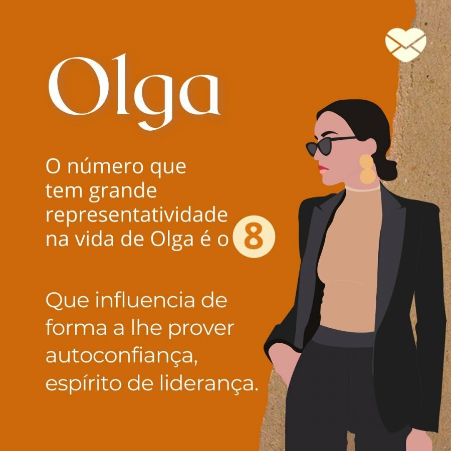 Frases de Olga. Conheça tudo sobre o nome dos bons atributos