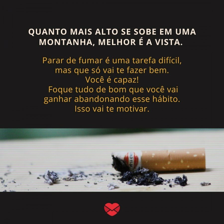 Quer parar de fumar? Confira mensagens que vão te inspirar