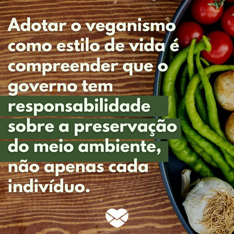 Frases sobre veganismo para status. Resgate a natureza!