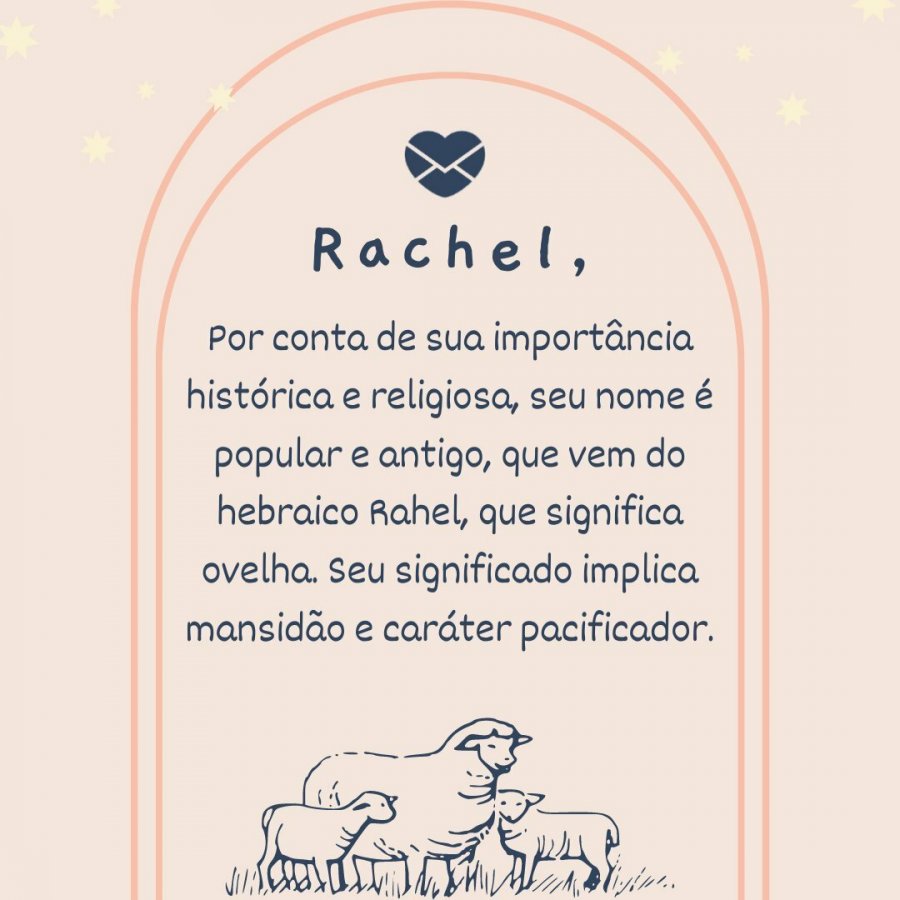 Frases de Rachel. Surpreenda-se com as qualidades dela!