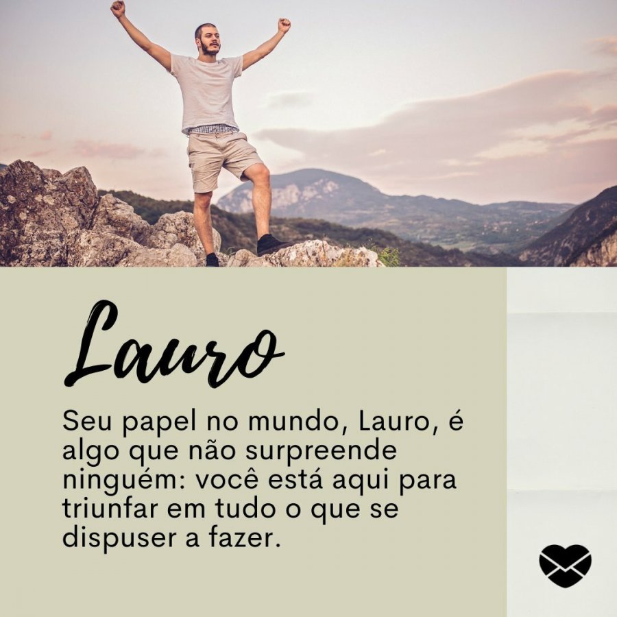 Frases de Lauro. Encante-se com as curiosidades desse nome