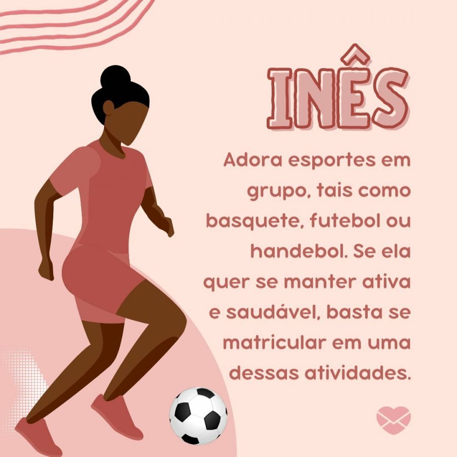 Frases de Inês. Surpreenda-se com o significado do nome!