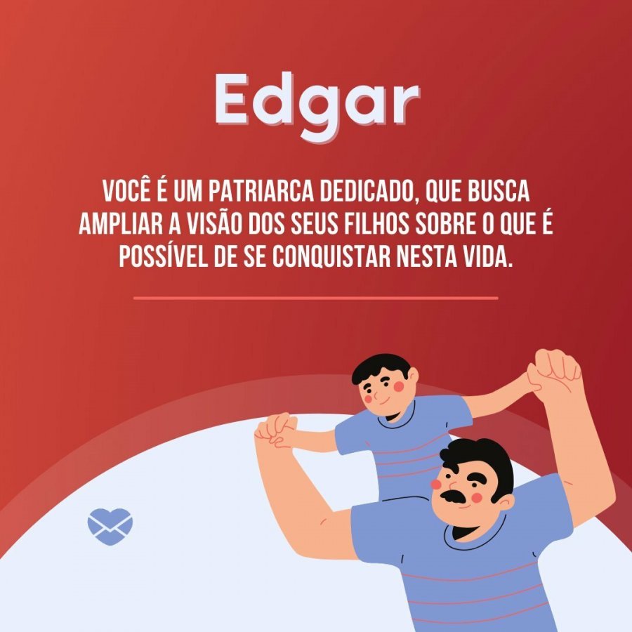 Frases de Edgar: a mais afortunada lança!