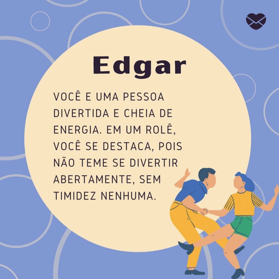 Frases de Edgar: a mais afortunada lança!
