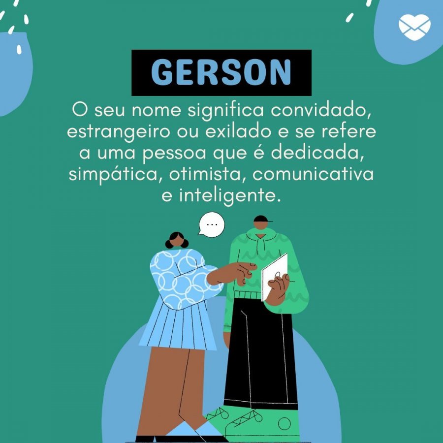 Frases de Gerson para aqueles que receberam esse belo nome