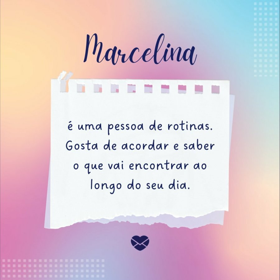 Frases de Marcelina. Encante-se com o significado do nome!