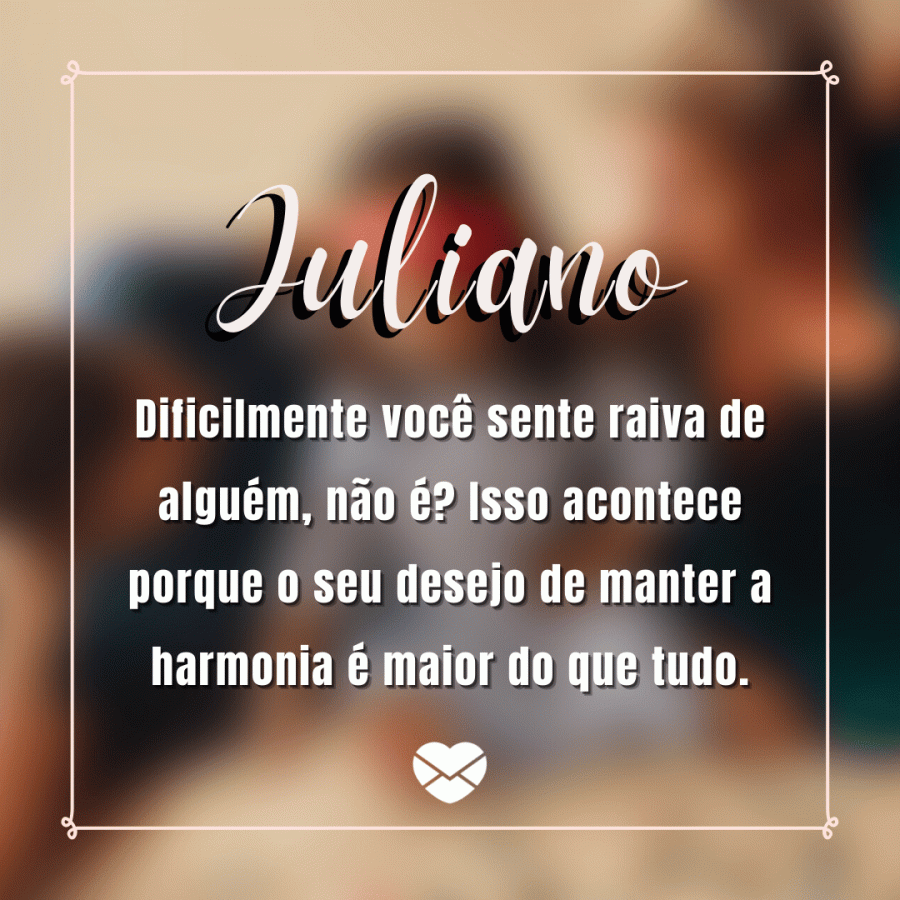 Significado do nome Juliano. Investigue suas características!