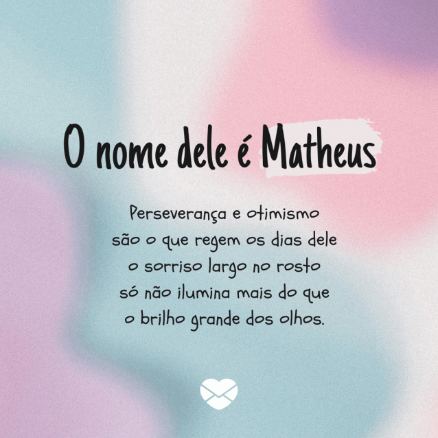 Significado do nome Matheus: origem, frases e mais