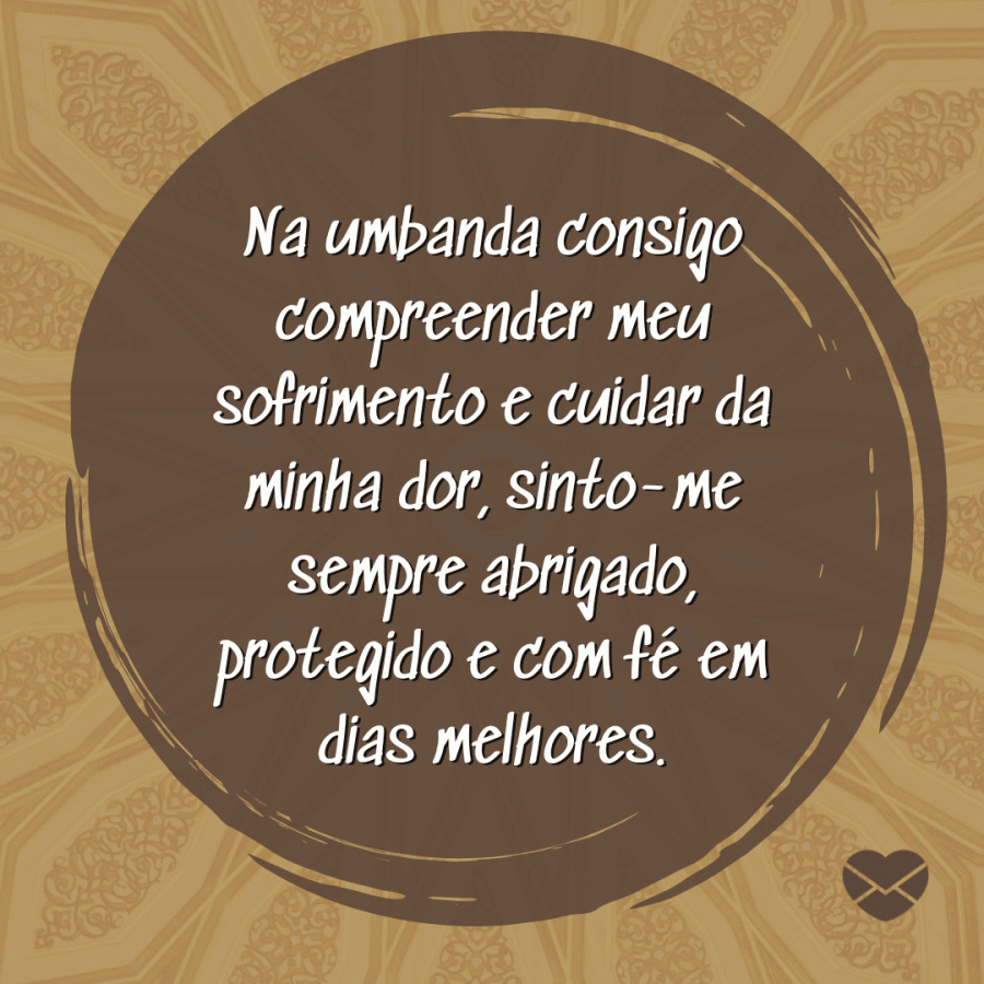 Frases de proteção da umbanda. Abençoe todos que você ama!