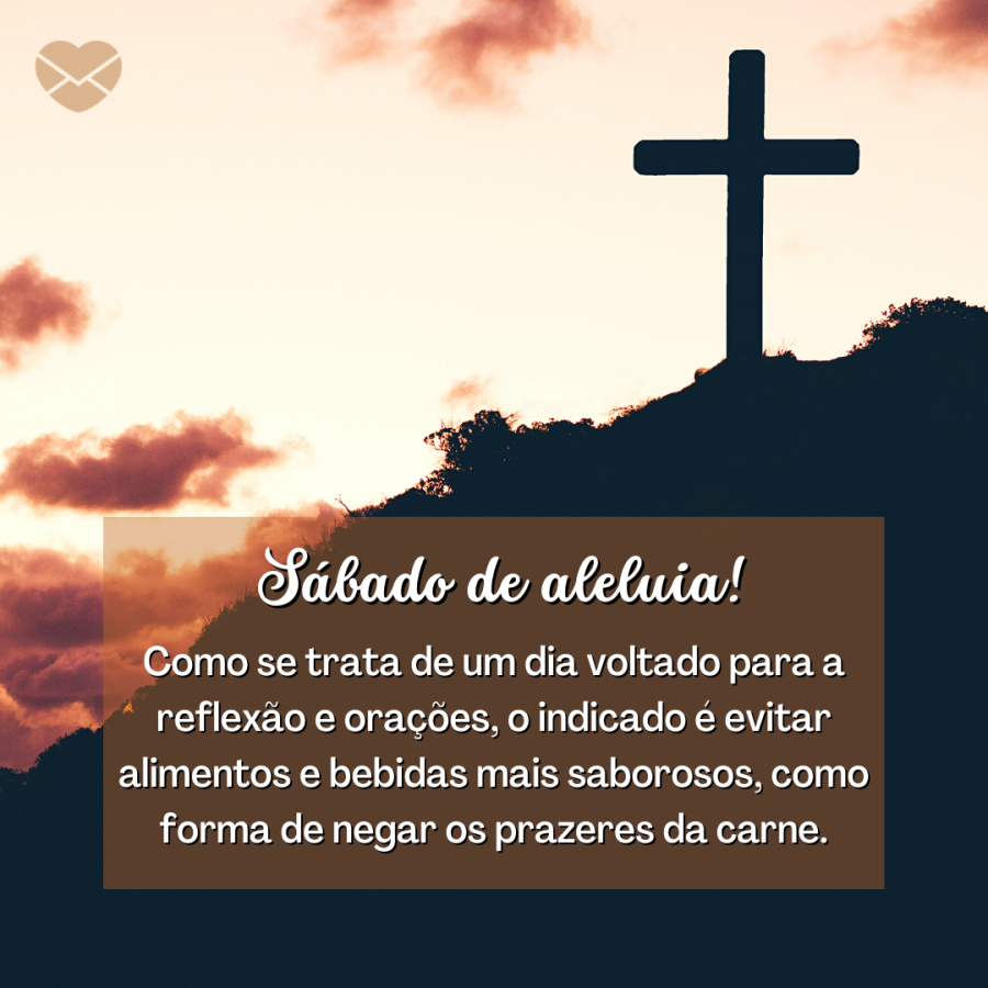 Sábado De Aleluia: Uma Data Cristã Muito Especial
