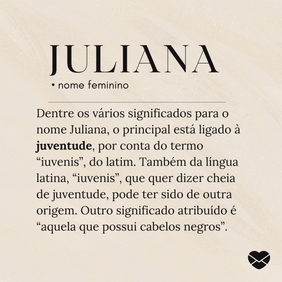 Significado do nome Juliana: origem, frases e curiosidades