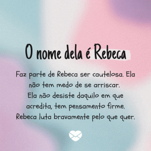 Significado do nome Rebeca: origem, frases e mais