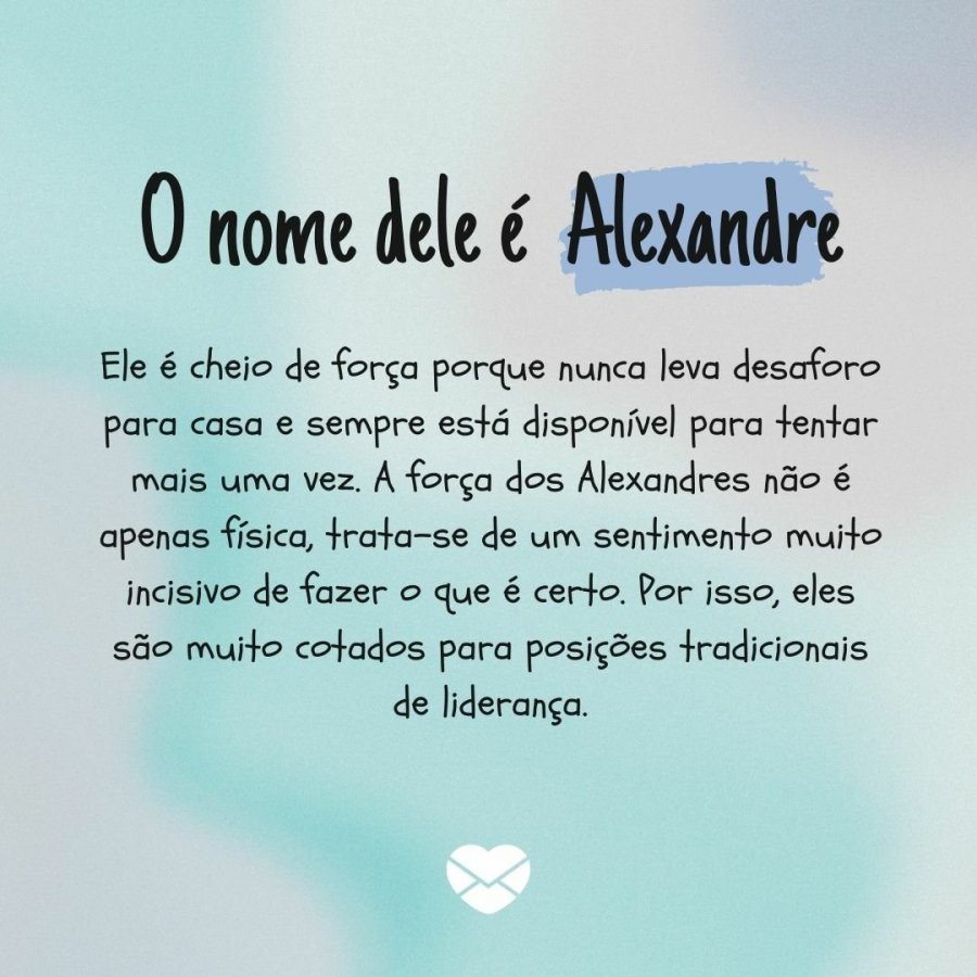 Significado do nome Alexandre: Origem, frases e mais