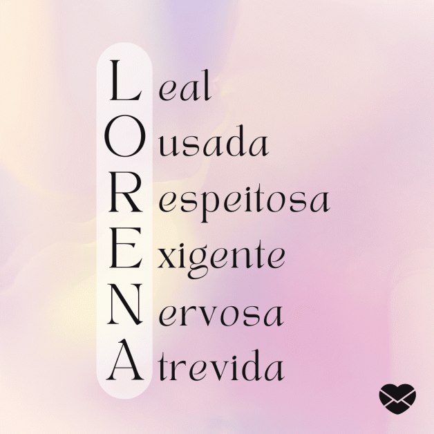 Significado do nome Lorena: origens, frases e mais