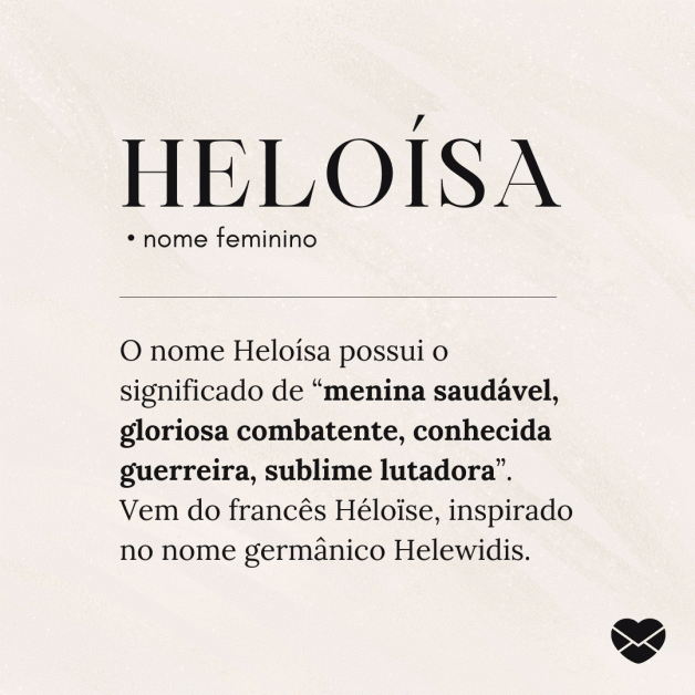 Significado do nome Heloísa: origem, frases e mais