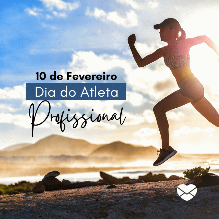 O que se comemora no dia 10 de fevereiro?